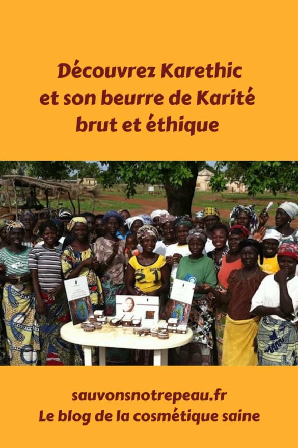 Découvrez Karethic, le spécialiste du beurre de Karité, brut et éthique